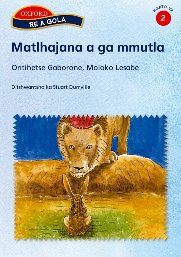 Karabo Mophato 2 Bukapuiso 2: Matlhajana a bo mmutla - Oxford ...
