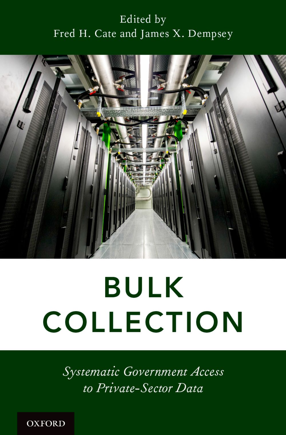 Bulk Collection: Systematic Government Access to Private-Sector Data ...
