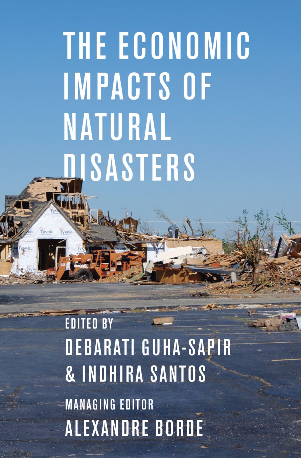 The Economic Impacts of Natural Disasters - Oxford University Press Southern Africa