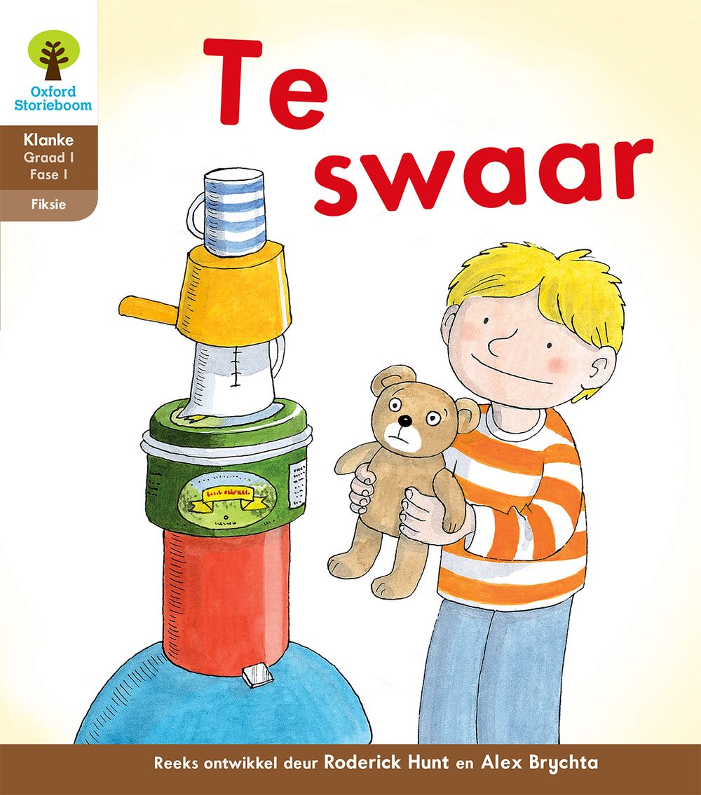 Oxford Storieboom Klanke Fiksie Boek 7 Graad 1 Fase 1: Te swaar ePDF ...