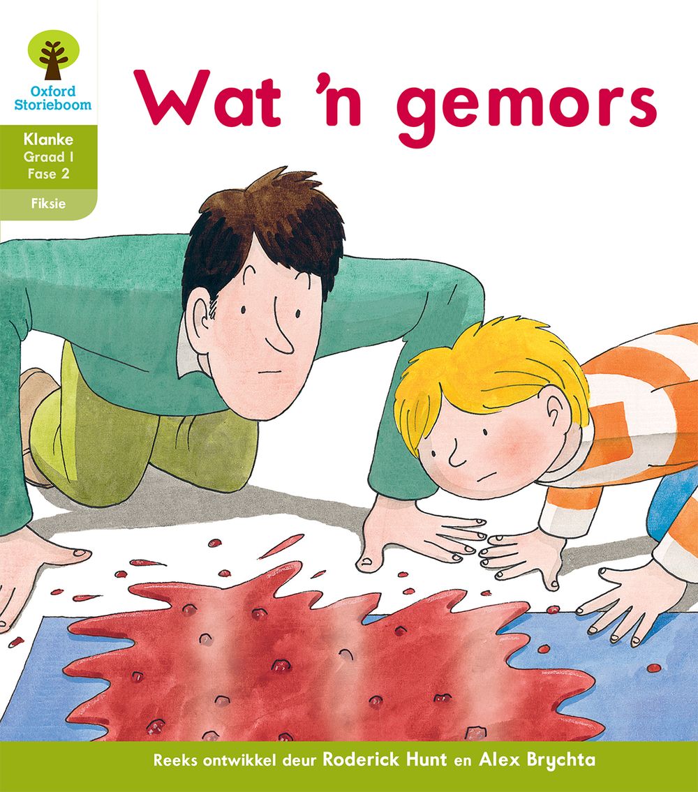Oxford Storieboom Klanke Fiksie Boek 17 Graad 1 Fase 2: Wat 'n gemors ePDF - Oxford University ...