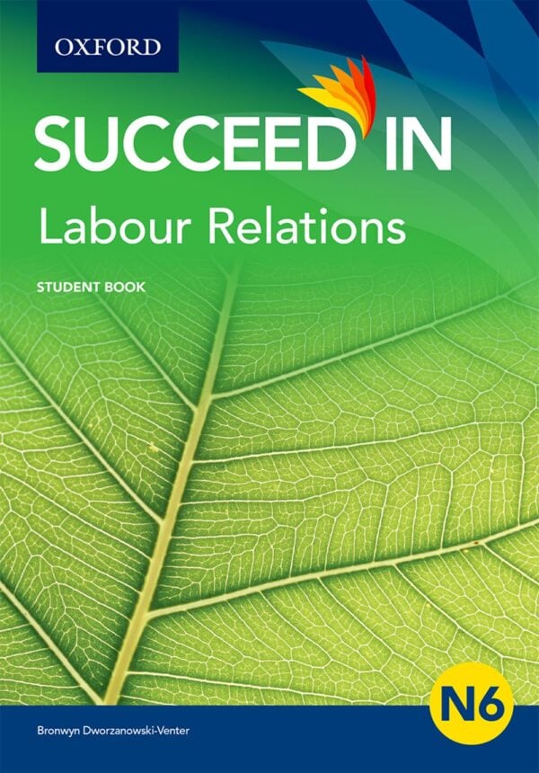 Succeed in Labour Relations N6 Student Book ePub - Oxford University ...