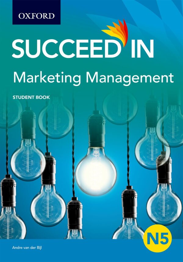 Succeed in Marketing Management N5 Student Book ePub - Oxford ...
