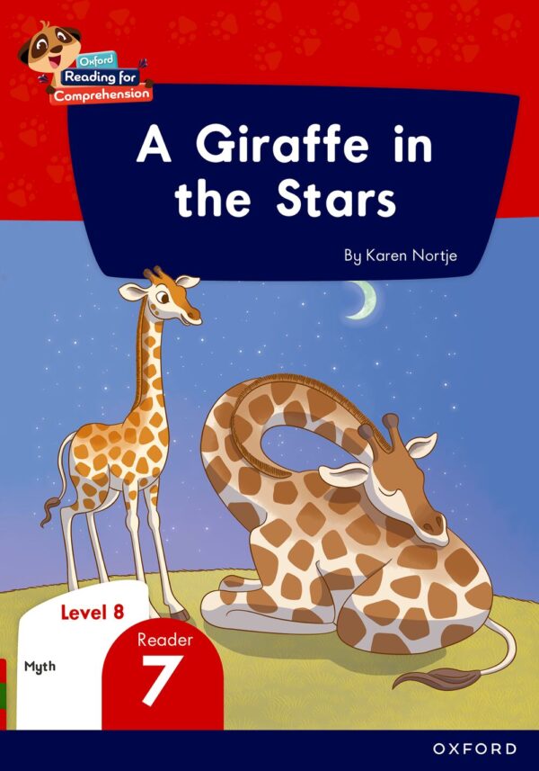 Oxford Reading for Comprehension HL G02 Level 8 Reader 7: A giraffe in ...